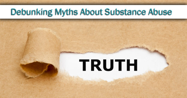 Myths About Substance Abuse & Addiction Treatment